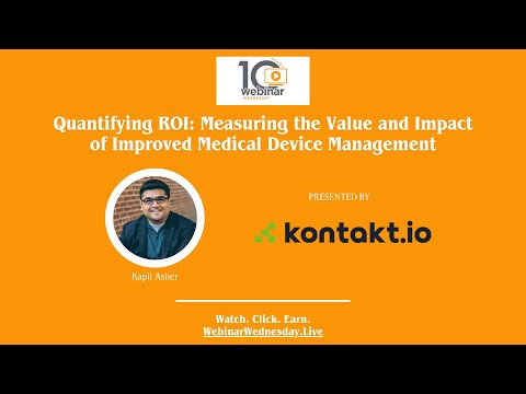 Quantifying ROI: Measuring the Value and Impact of Improved Medical Device Management
