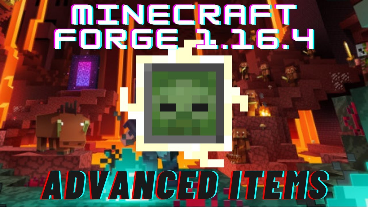 Advanced Items - Minecraft Forge 1.16.4 Modding Tutorial