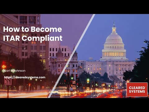 How to Become ITAR Compliant | Cleared Systems