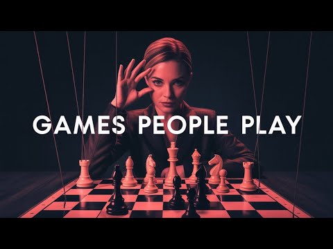 Games People Play by Eric Berne Audiobook | Book Summary | Everybody Is Playing Mind Games