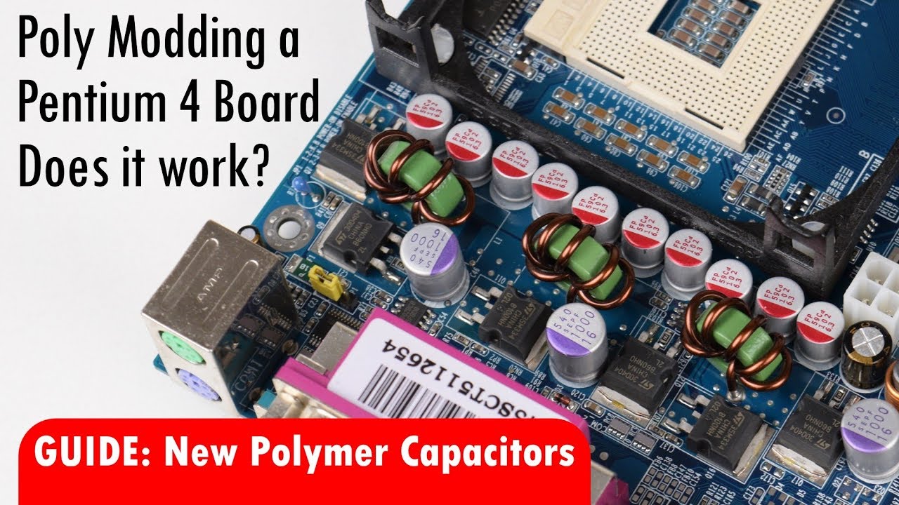 Polymer Capacitors replacement for old Pentium 4 Motherboard