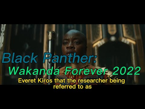 Black Panther Wakanda Forever 2022.Black Panther: Wakanda Forever cast | Wakanda Forever trailer