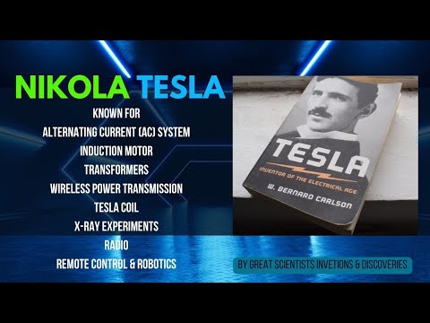 NIKOLA TESLA - ALERNATING CURRENT(AC), INDUCTION MOTOR, TRANSFORMERS, COMMUNICATION SYSTEM etc
