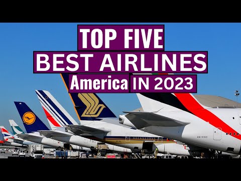 Top Five BEST AIRLINES IN NORTH AMERICA in 2023