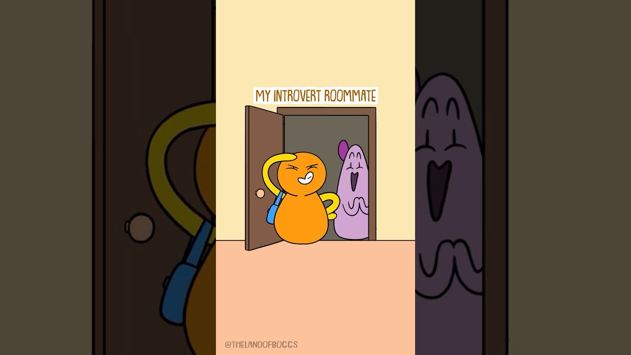 Introducing my introvert roommate