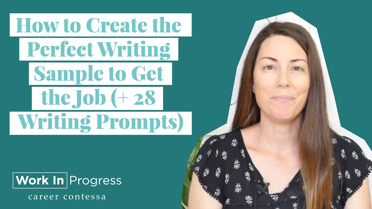 How to Create the Perfect Writing Sample to Get the Job (+ 28 Writing Prompts)