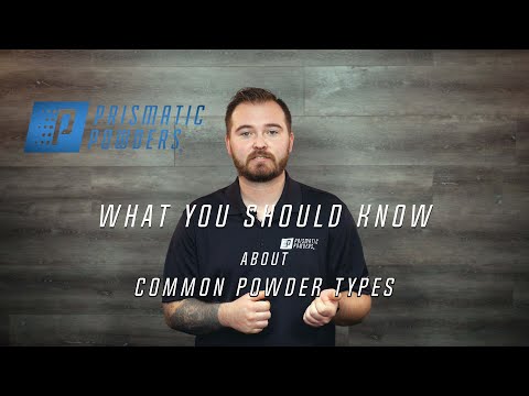 Prismatic Powders | What You Should Know About Common Powder Types