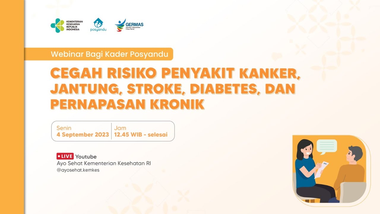 Webinar Cegah Risiko Penyakit Kanker, Jantung, Stroke, Diabetes, dan Pernapasan Kronik