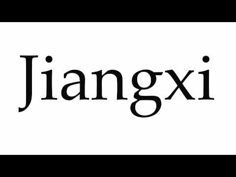 How to Pronounce Jiangxi
