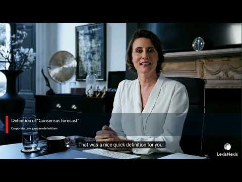 "Consensus forecast" - Legal Definition