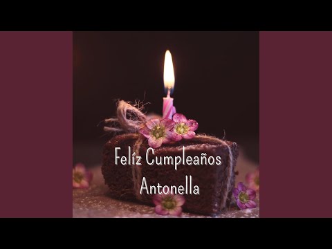 Felíz Cumpleaños Antonella
