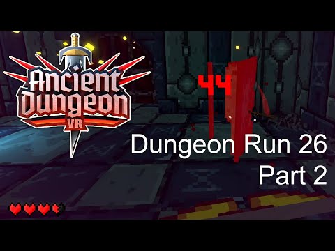 Steam Community :: Video :: Ancient Dungeon VR - Dungeon Run 26 - Part ...