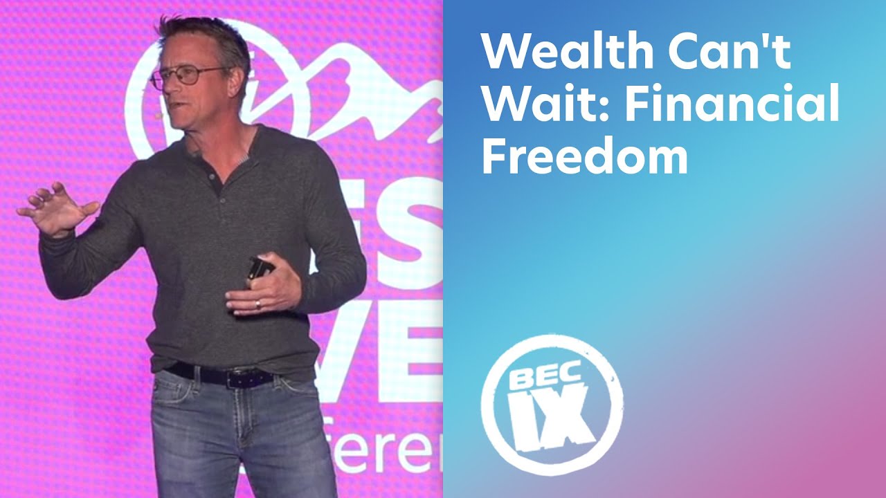 Wealth Can't Wait: Financial Freedom (feat. David Osborn) | BEC 2025