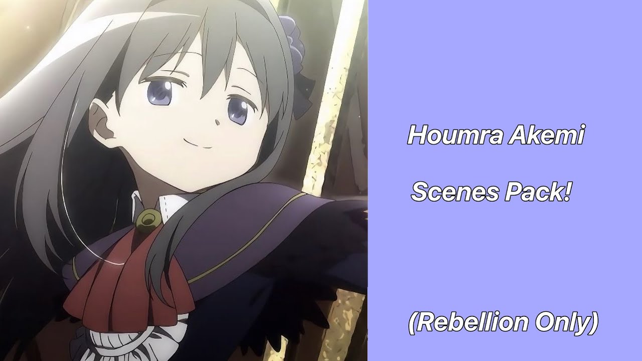 Homura Akemi Scenes Pack (Rebellion) Madoka Magcia