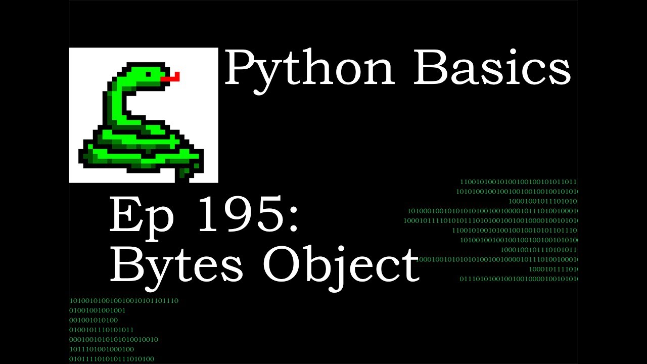 Python Basics Bytes Object