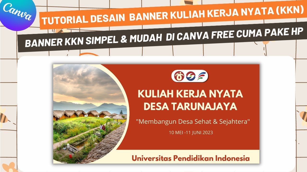 TUTORIAL CARA MEMBUAT DESAIN BANNER SPANDUK KULIAH KERJA NYATA  KKN AESTHETIC DI CANVA FREE PAKE HP
