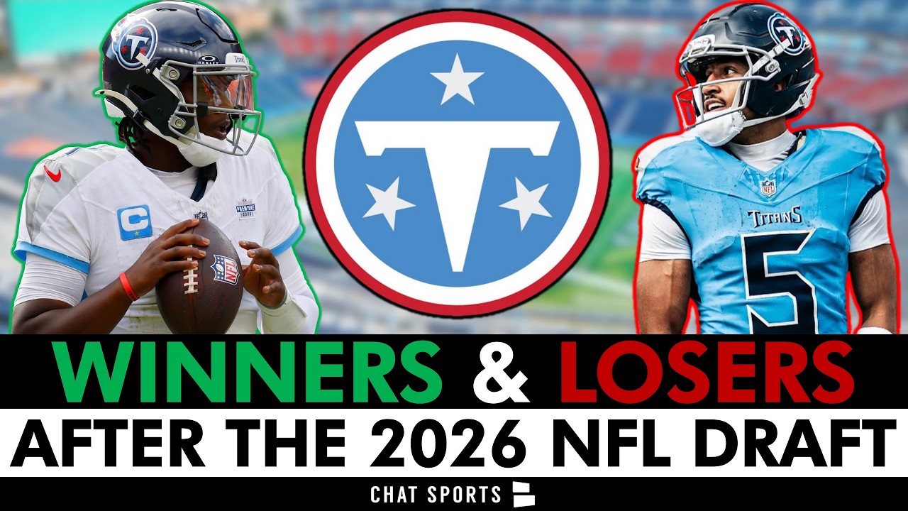 Tennessee Titans Winners & Losers After The 2026 NFL Draft & UDFA Signings