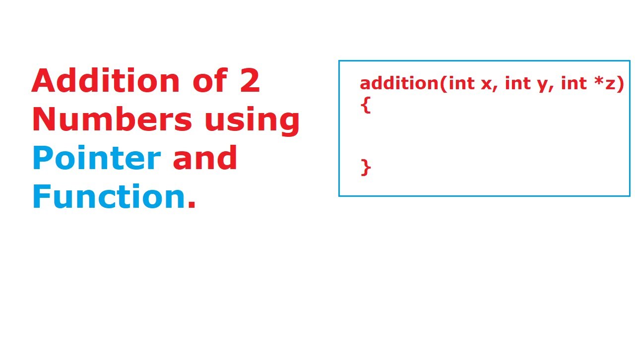 C Program To Add Two Numbers using Pointers