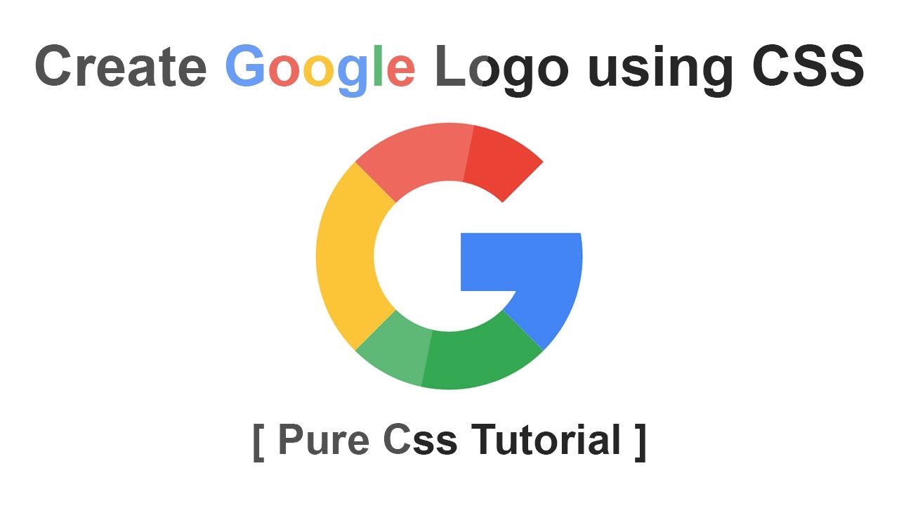 Create Google Logo Using CSS - Pure CSS Logo Tutorial