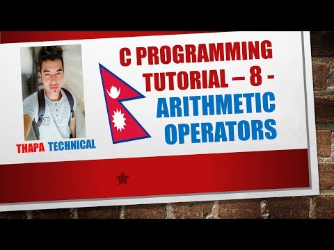 Learn C Programming Tutorial 8 use of Arithmetic Operators Nepali - Mind Luster