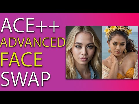 Ace++ and Flux Fill: Advanced Face Swapping Made Easy in ComfyUI