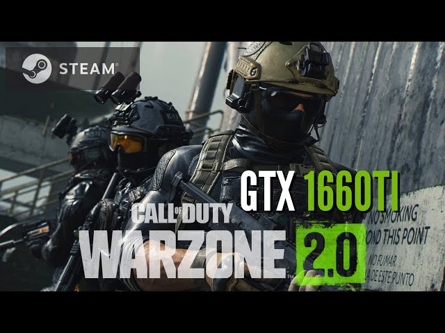Best Warzone 2 settings for GTX 1660 Ti