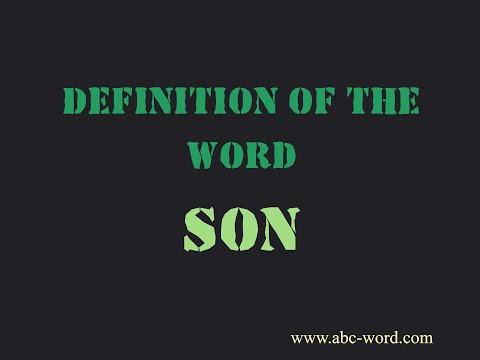 Definition of the word "Son"