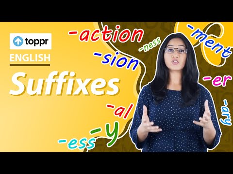 Suffixes | Vocabulary | Class 6 English