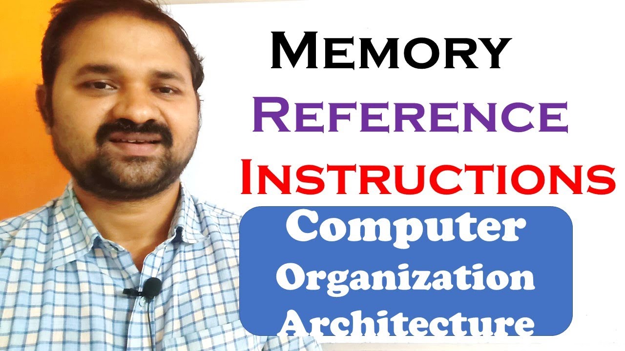 Memory Reference Instructions || Computer Organization