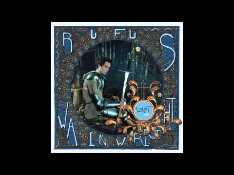 Rufus Wainwright – Want One (Full Album) | word pond