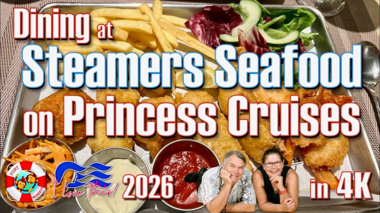 Dining at Steamers Seafood on Princess 2026 in 4K