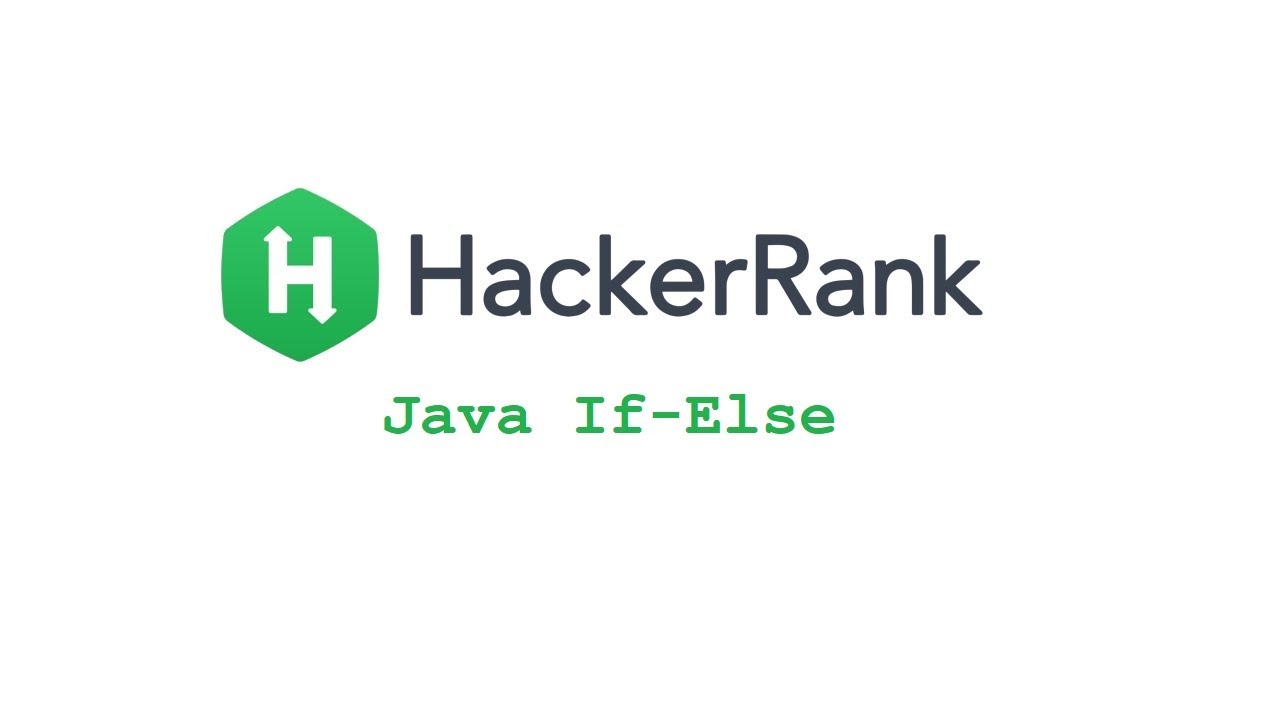 Java If-Else || Java || HackerRank || Code Only