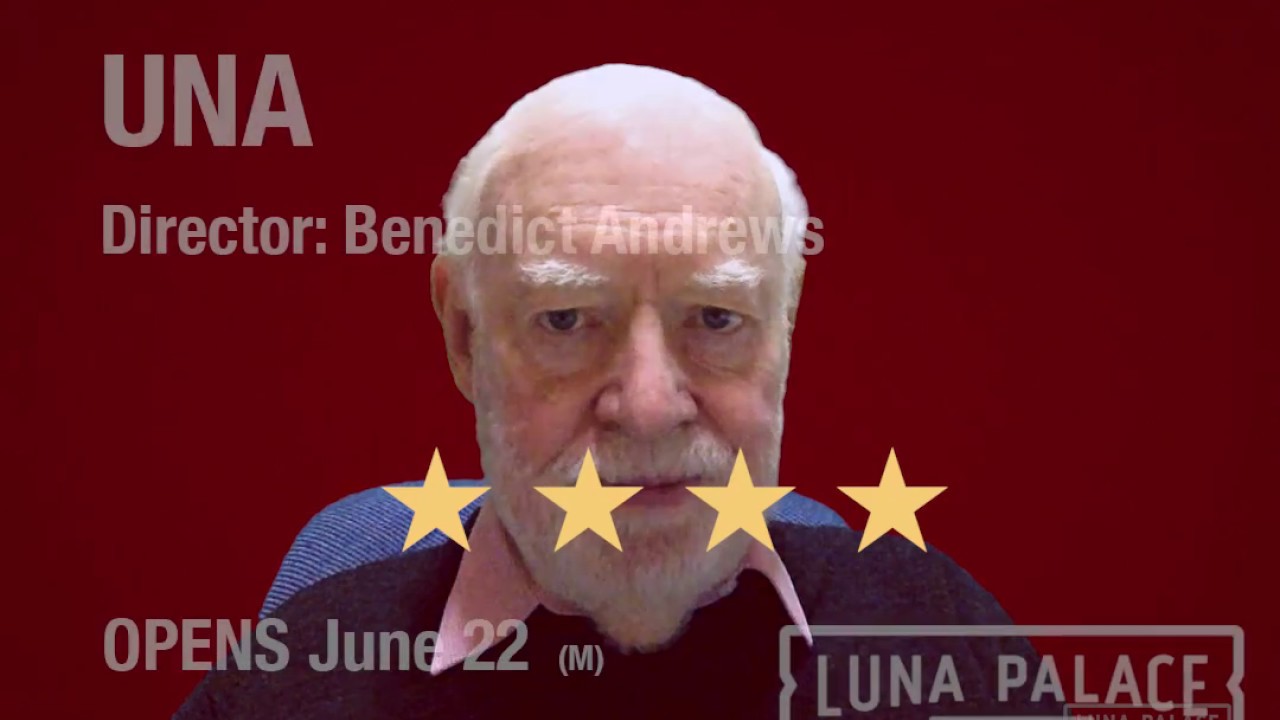 David Stratton reviews Una