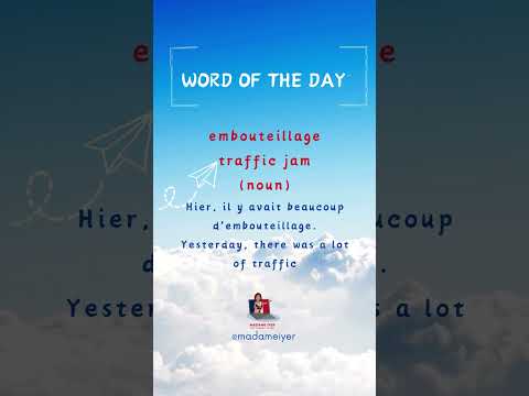 Embouteillage- Traffic jam # #frenchwordoftheday