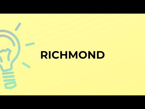 What is the meaning of the word RICHMOND?