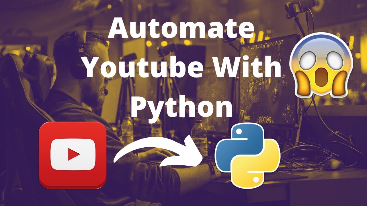 Automate Youtube with Python | 100% working | #python #youtube #programmers #script #2daysofcode