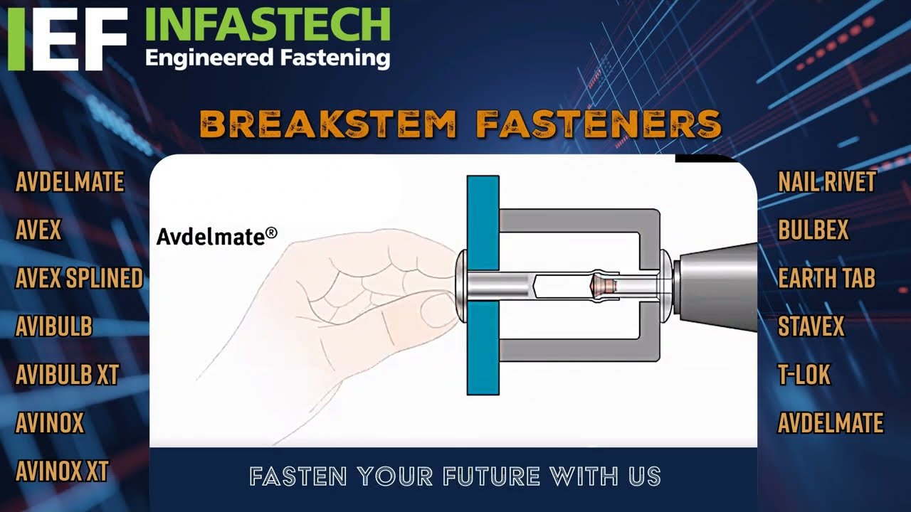 Infastech - BREAKSTEM FASTENERS