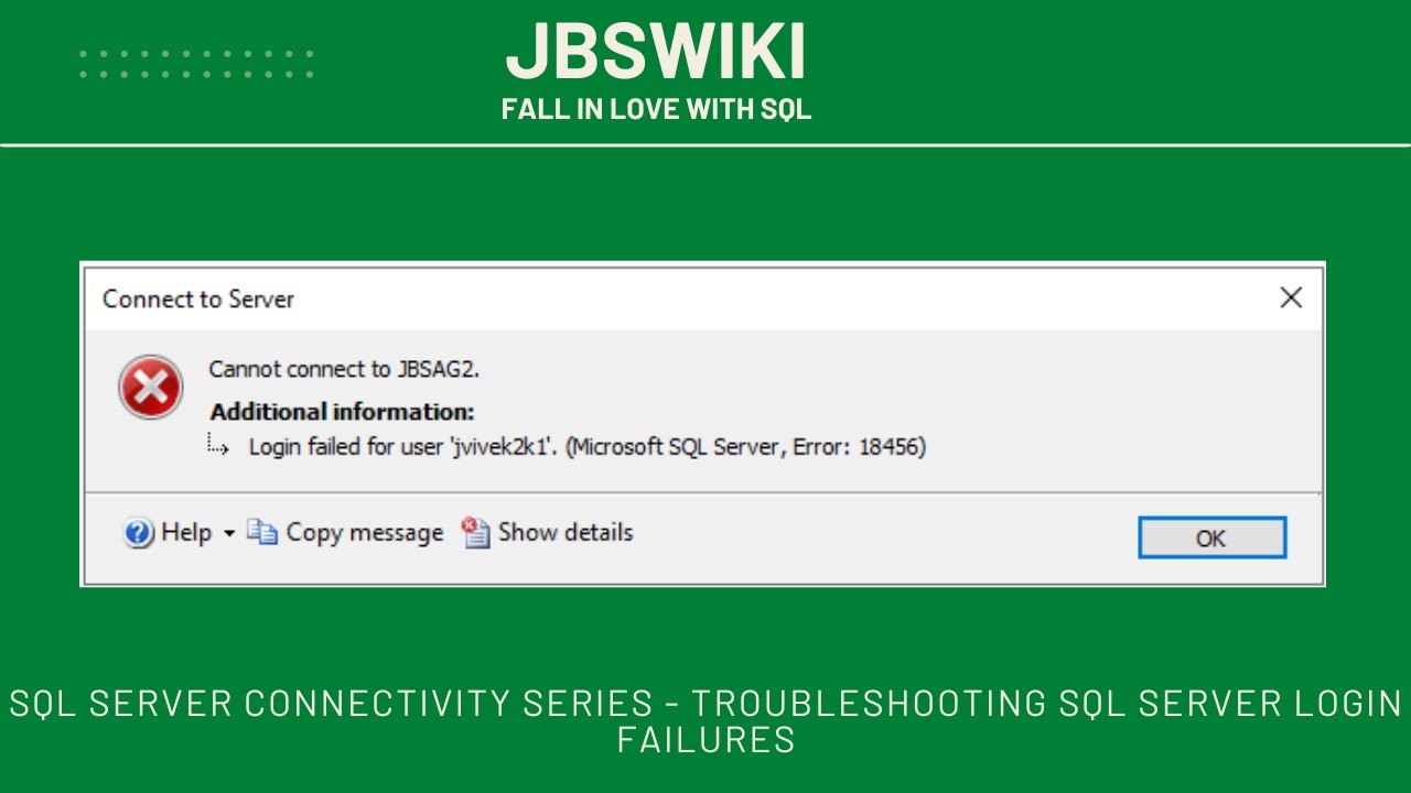 SQL Server Connectivity Series - Troubleshooting SQL Server Login Failures #sqlserver #sqlconnection