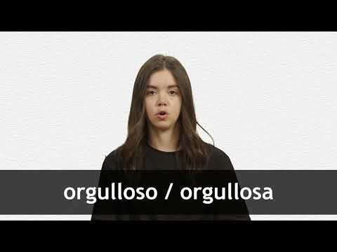 Traducción en inglés de “ORGULLOSO” | Collins Diccionario español-inglés