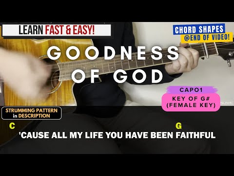 Goodness Of God Guitar Chords and Lyrics