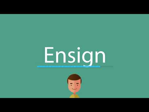 Ensign pronunciation
