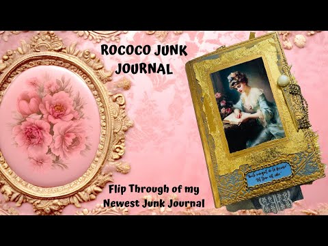 Rococo Shabby Chic Junk Journal with lots of Golds, Pinks and Blues
