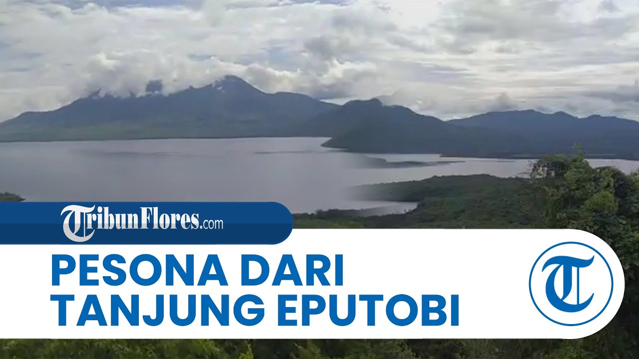 Pesona dari Tanjung Eputobi di Flores Timur, Suguhkan Panorama ...
