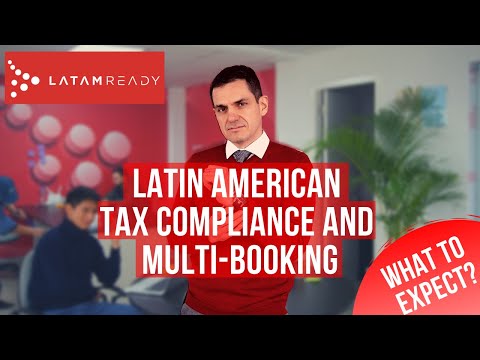 Latin American Tax Compliance and Multi-Booking: What to expect | LatamReady SuiteApp