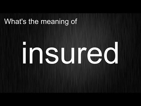 What Does "insured" Mean? Mastering The Art Of Pronouncing "insured" and Meaning!