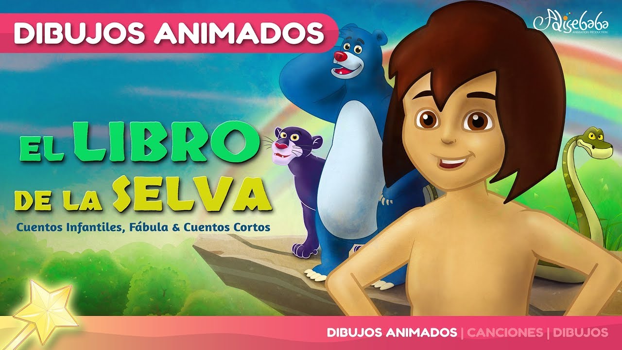 El Libro de la Selva | Cuentos Infantiles en Español