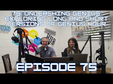 75: Unleashing Genius Exploring Long and Short Versions of Genius Hour