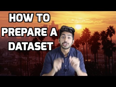 The Best Way to Prepare a Dataset Easily