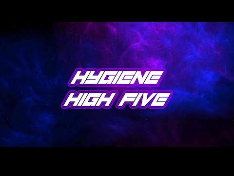 Hygiene High Five - 10 Million Streams