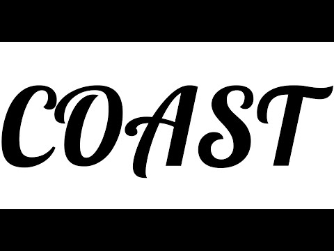 The word 'coast' Meaning